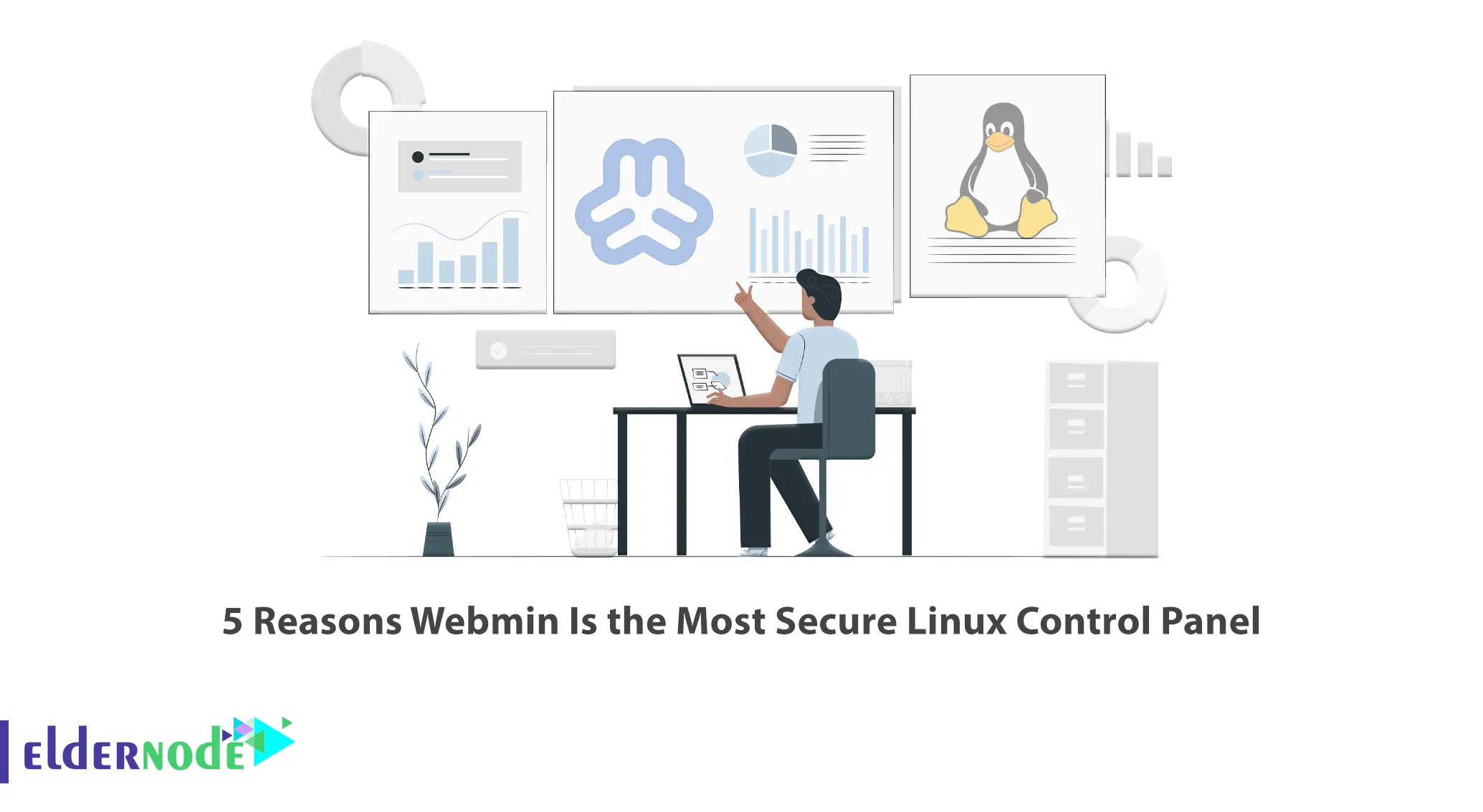 5 Reasons Webmin Is the Most Secure Linux Control Panel 5 Reasons Webmin Is the Most Secure Linux Control Panel